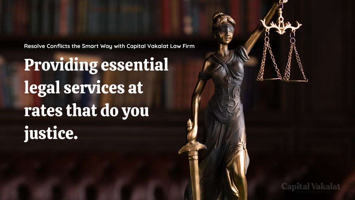 Legal Basics - Capital Vakalat Law Firm