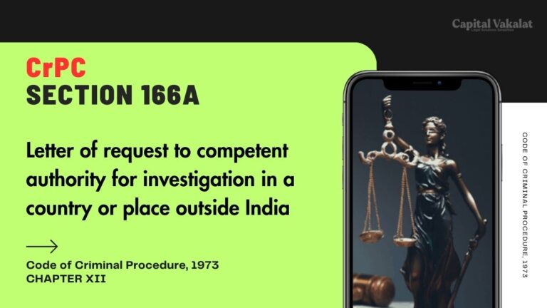 Section 166A CrPC: Letter of Request to Competent Authority for ...