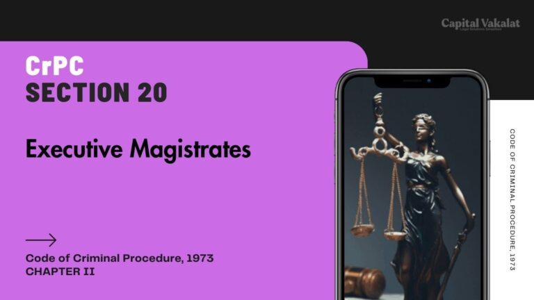 Section 20 CrPC Magistrates: Authority and Jurisdiction - Capital ...