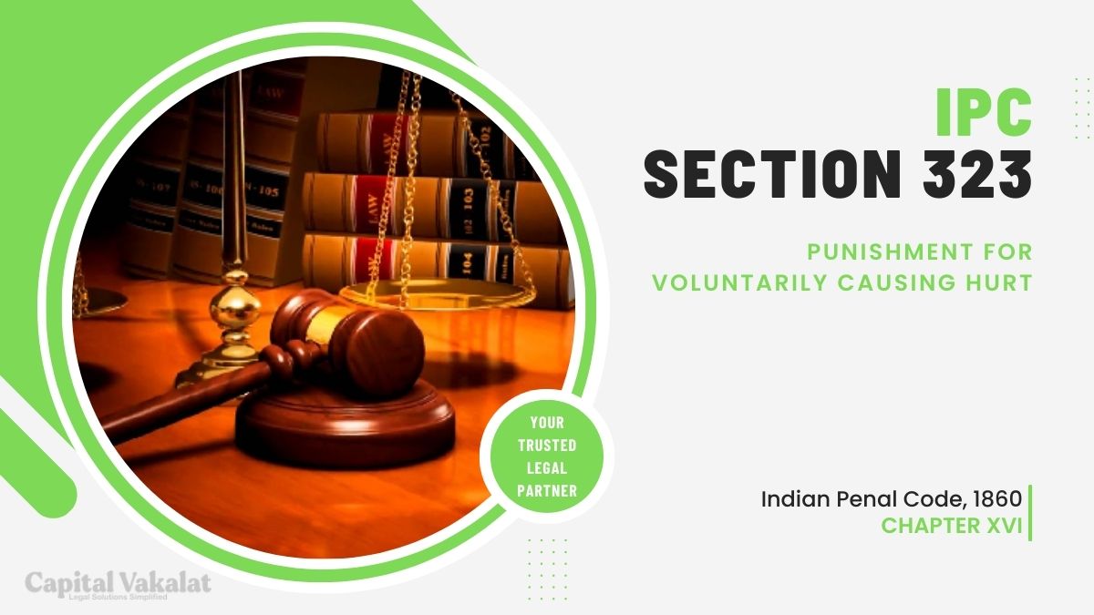 Section 323 IPC Punishment For Voluntarily Causing Hurt Capital Section 323 IPC Punishment For Voluntarily Causing Hurt Capital